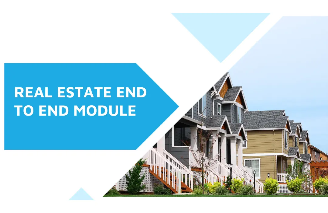 Real Estate End to end Module | TDS
