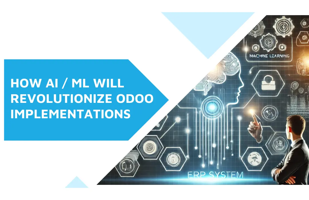 AI & ML Revolutionizing Odoo ERP | TDS
